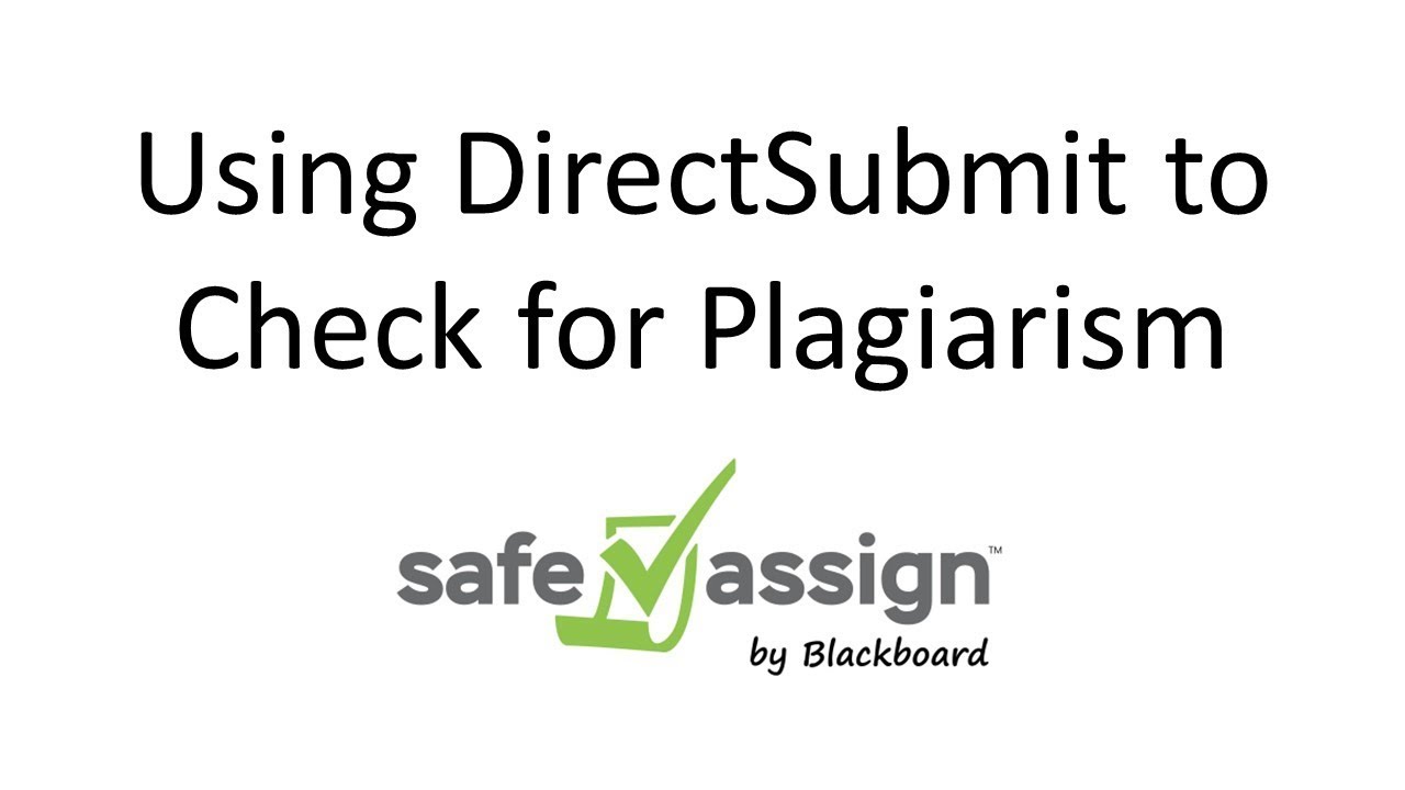 Using DirectSubmit to Check for Plagiarism - YouTube