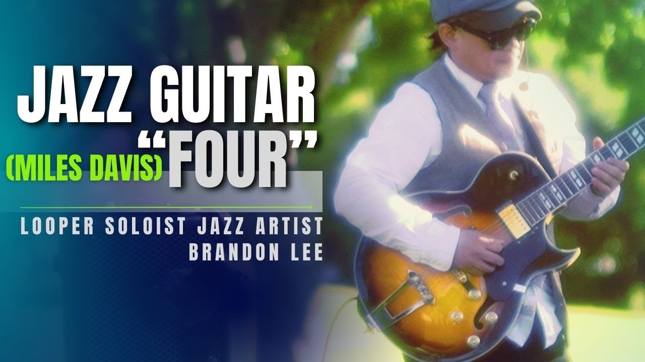 Chromatic Enclosure Pivot Jazz Guitar Improvisation "Four" (Miles Davis ...