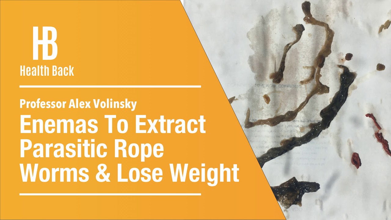 Special Enemas to Extract Parasitic Rope Worms - YouTube