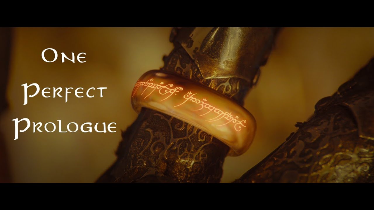 The Perfect Prologue: Lord of the Rings - YouTube