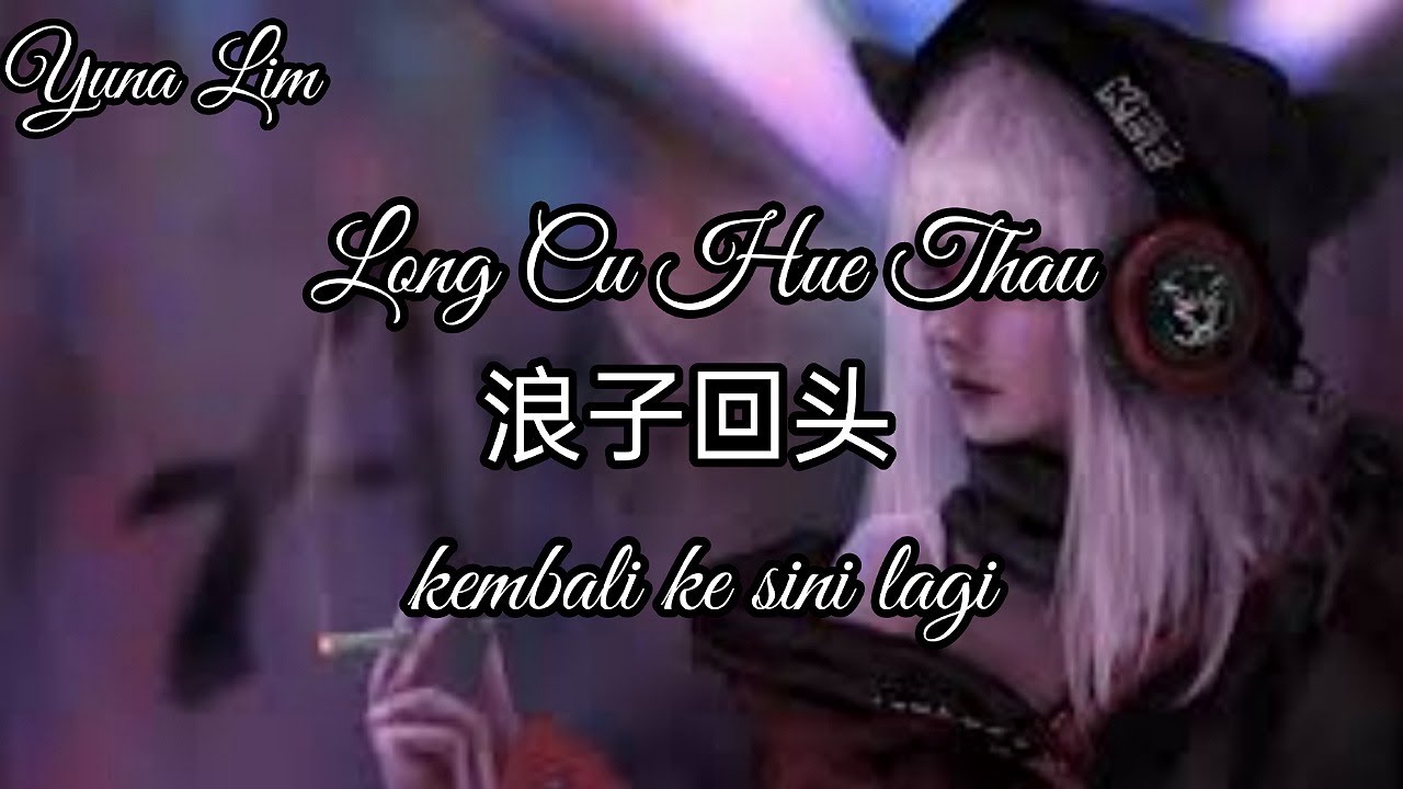 Long Cu Hue Thau 浪子回头 Yvonne 依文 Lyrics Akkoorden - Chordify