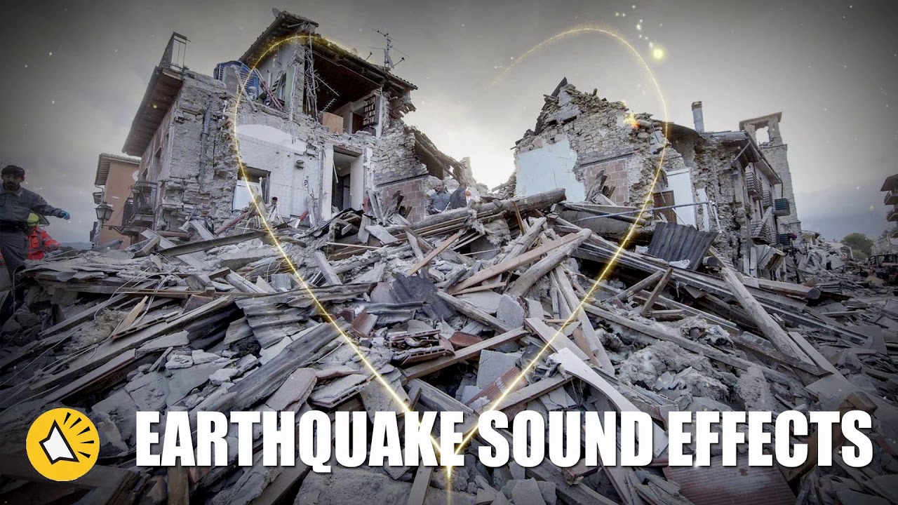 Realistic Earthquake Sound Effect High Quality | Earthquake effects ...