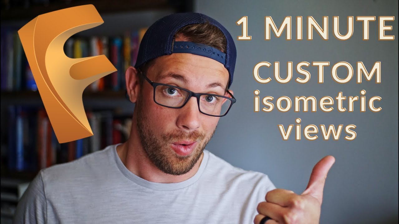 FUSION 360 Quick Tips: CUSTOM isometric views for your drawings - YouTube