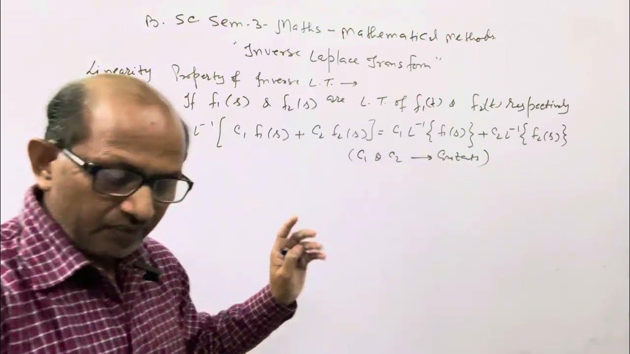 B.SC. Sem (3);MATHS. Mathematical Method;|| Linearity Property of Inverse Laplace Transform ...