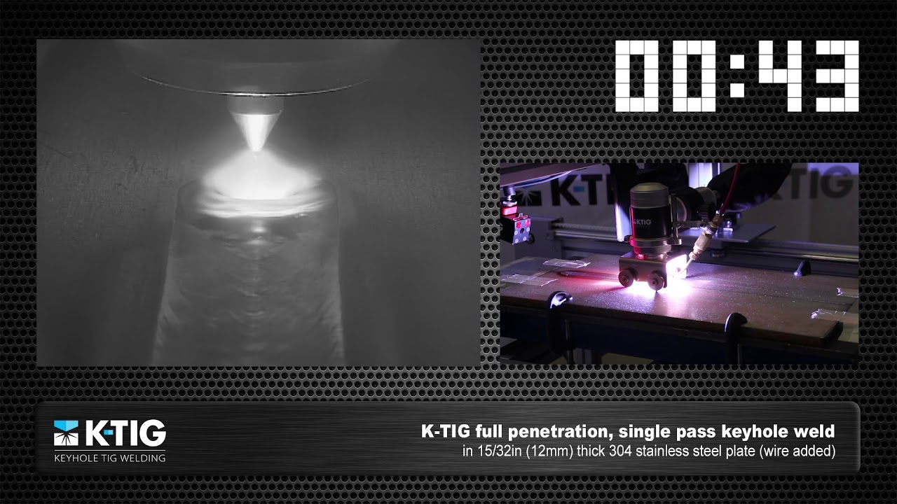 K-TIG | 15/32in (12mm), 304 Stainless Steel Plate, single pass, full ...