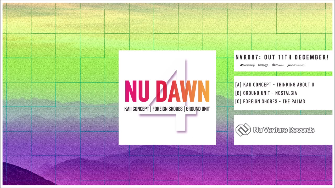 Nu Dawn 4 EP (Release Mix) [NVR087: OUT NOW!] - YouTube