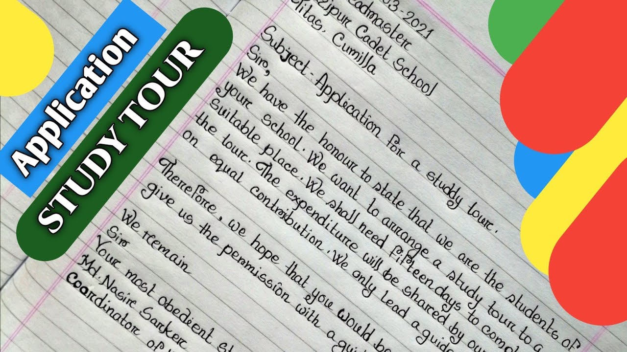 Application for study tour || write an application to the Headmaster of ...