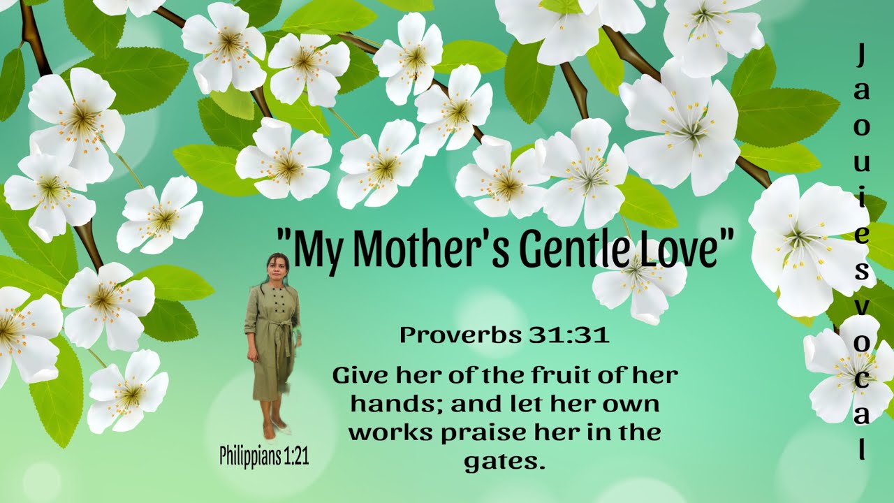 My Mother's Gentle Love { Alto vocal guide } - YouTube
