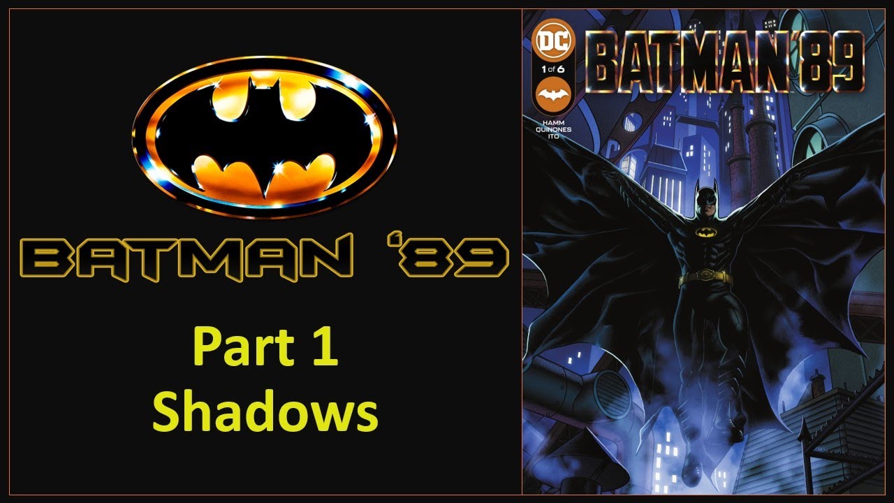 Batman '89 Shadows Part 1 - YouTube