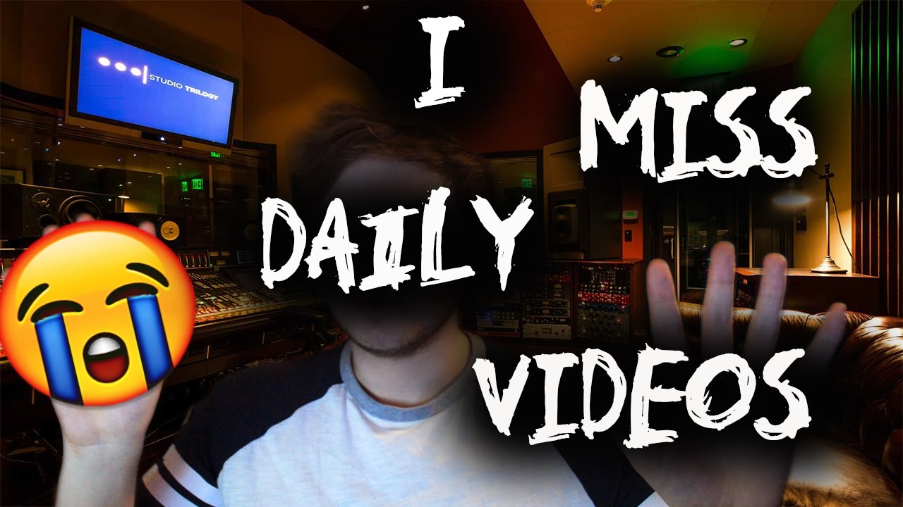 I Miss Daily Videos (Life Advice) - YouTube