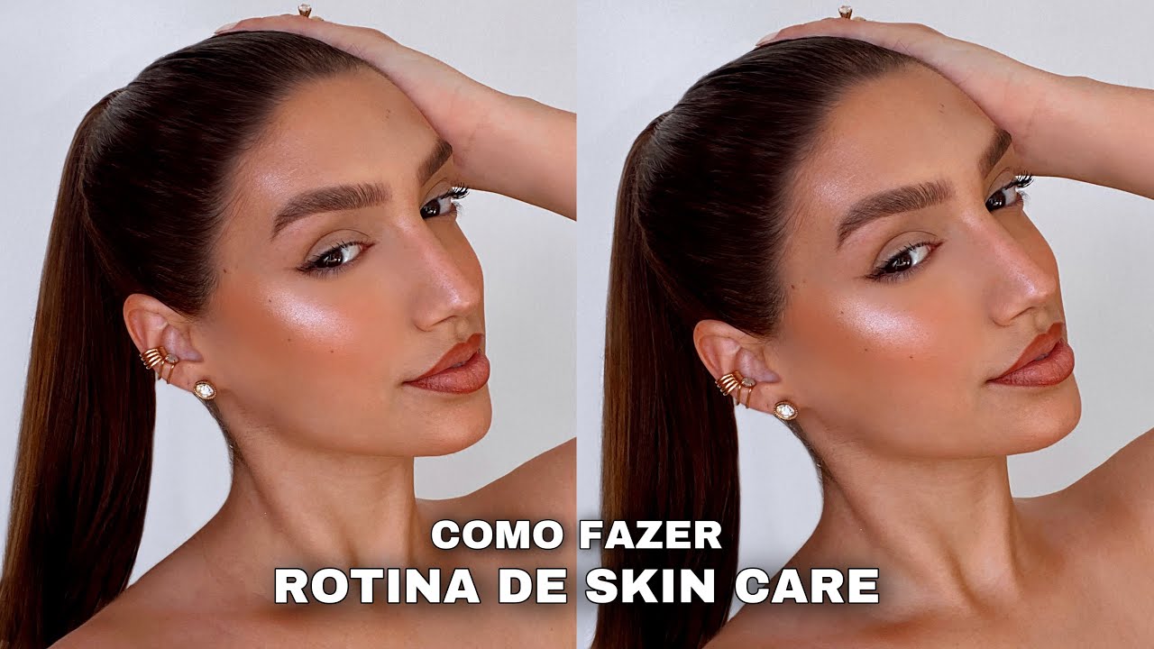 COMO FAZER UMA ROTINA DE SKIN CARE *PARA INICIANTES* + MAKE CLEAN GIRL ...