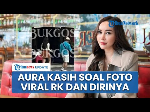 Aura Kasih Buka Suara soal Foto-foto Liburan dengan RK, Bantah Jadi Simpanan & Bakal Lapor Polisi