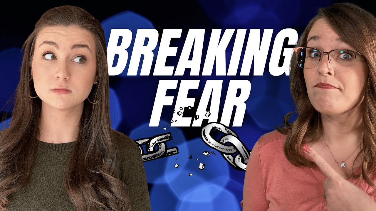 Breaking Free from Fear - YouTube