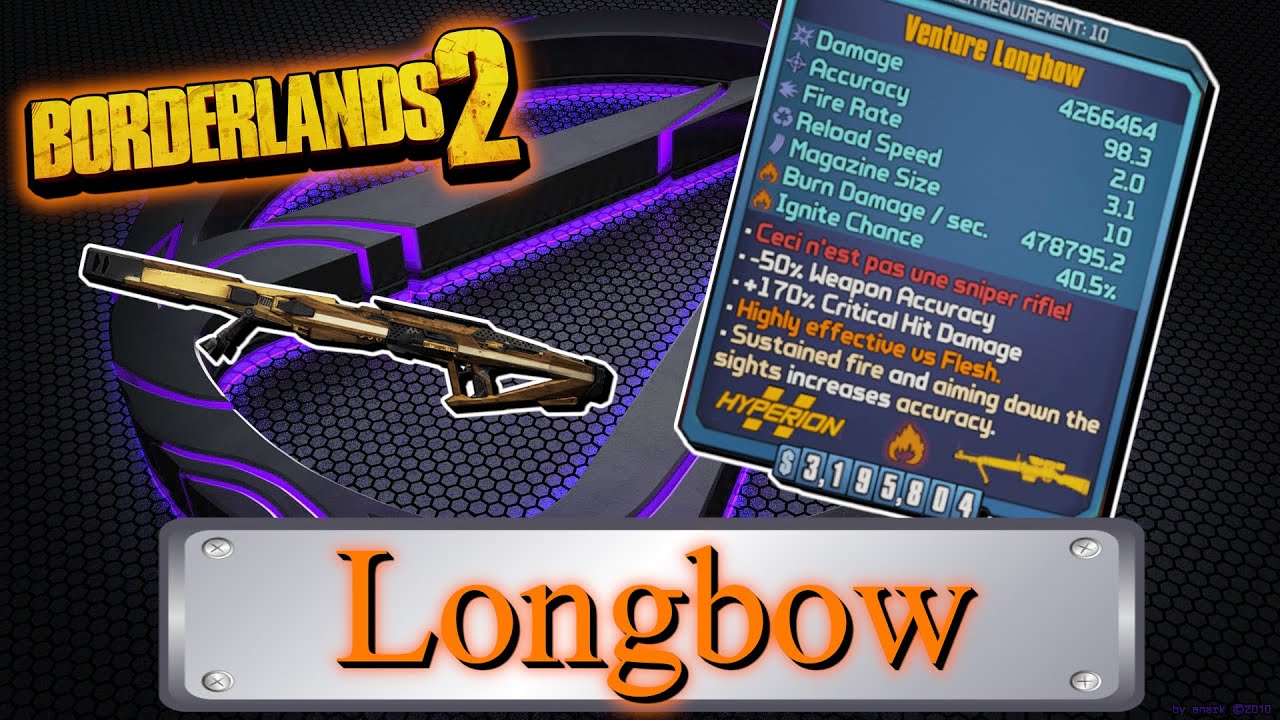 Legendary Item Guide | Longbow | [Borderlands 2] - YouTube