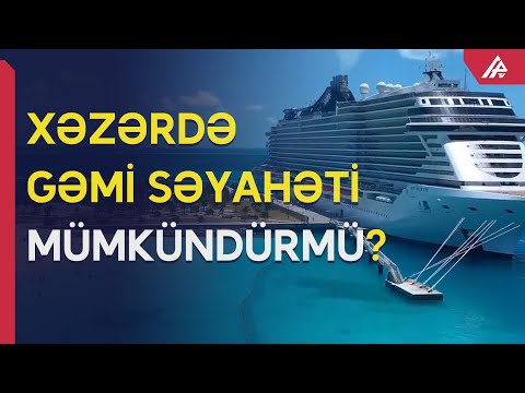 Xəzər dənizi vasitəsilə hara səyahət etmək olar? – APA TV