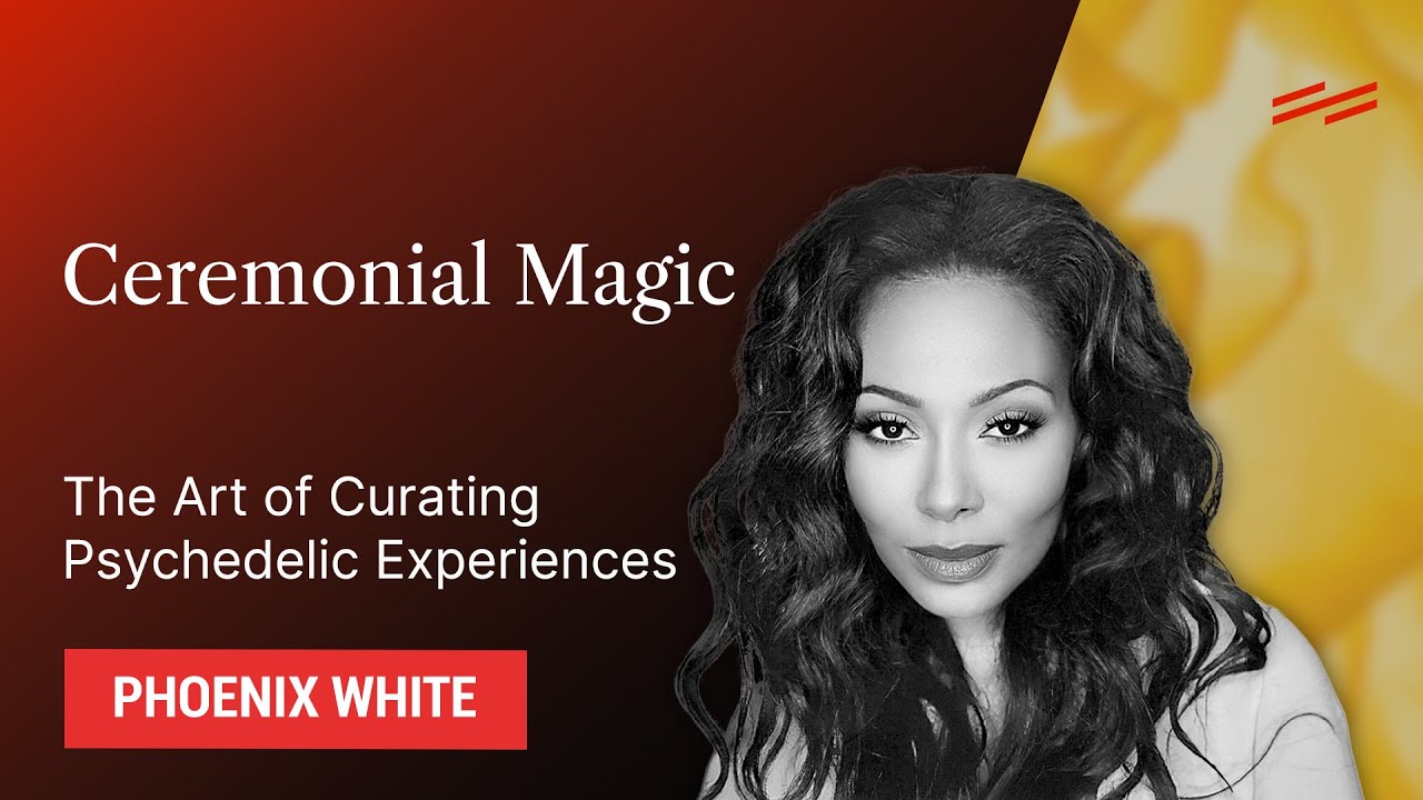 Ceremonial Magic: The Art of Curating Psychedelic Experiences - Phoenix ...