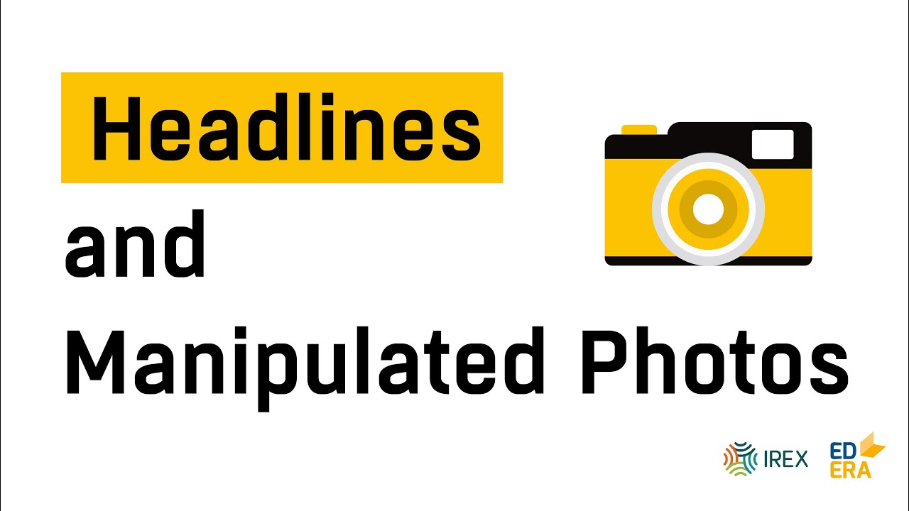 Headlines and Manipulated Photos | Very Verified: Online Course on ...