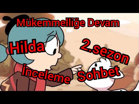Hilda 2.Sezon İnceleme,Mükemmeliğe Devam...