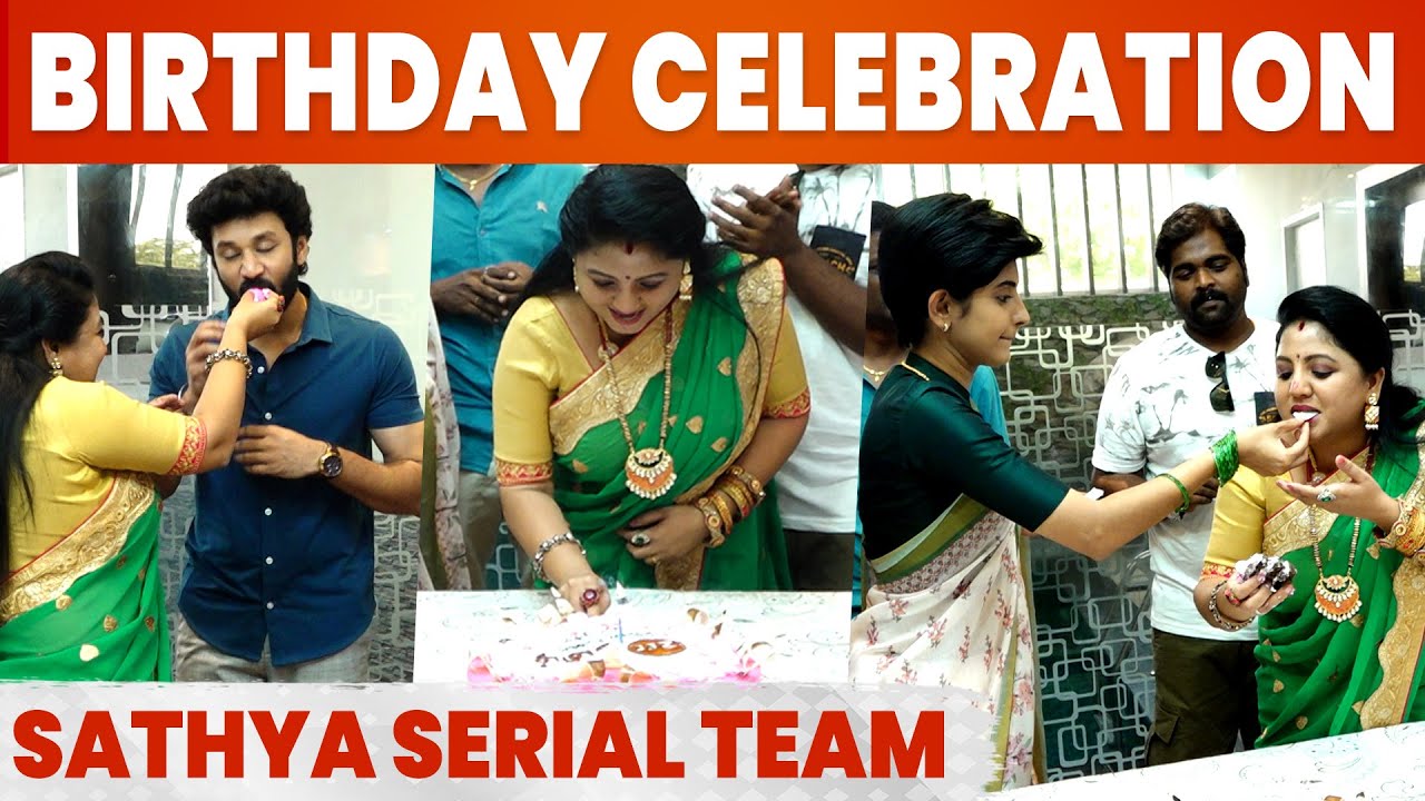 Sathya Serial Birthday Celebration Video | Sathya Serial Crew | Ayesha ...