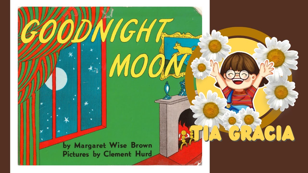 Goodnight Moon by Margaret Wise Brown | Read Aloud - YouTube
