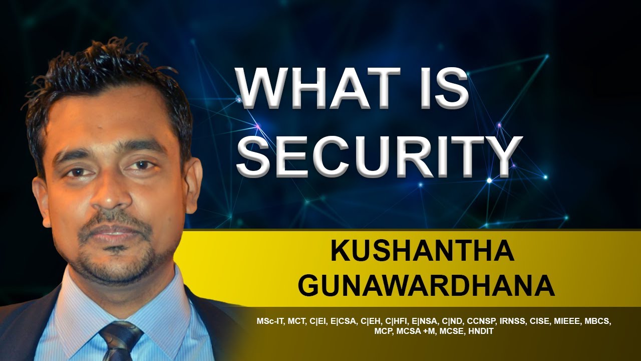 What is Security - Episode 1 - New series on Cyber Security - YouTube