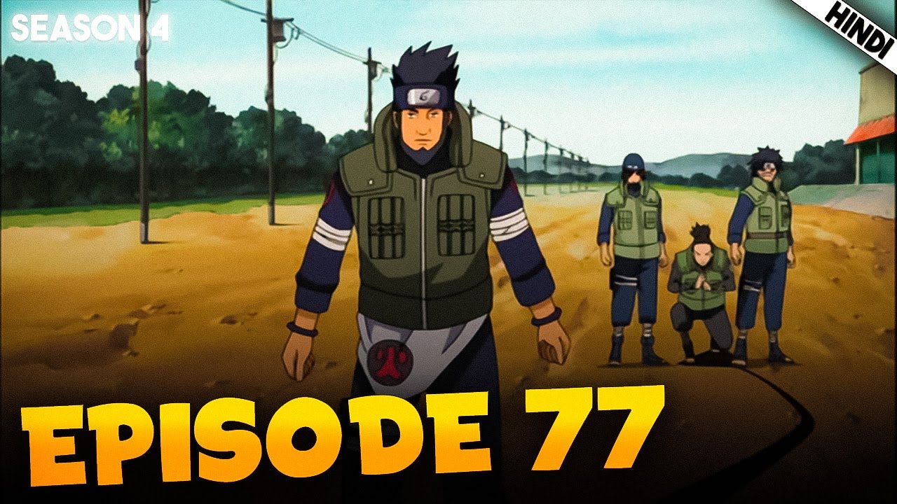 Naruto Shippuden EPISODE 77 Explained In हिंदी | Team Asuma VS Akatsuki ...