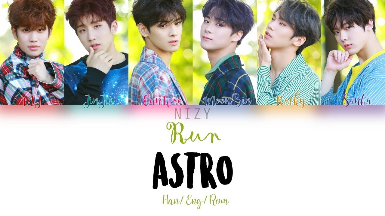 ASTRO 아스트로 – Run (Color Coded Han|Rom|Eng Lyrics) - YouTube