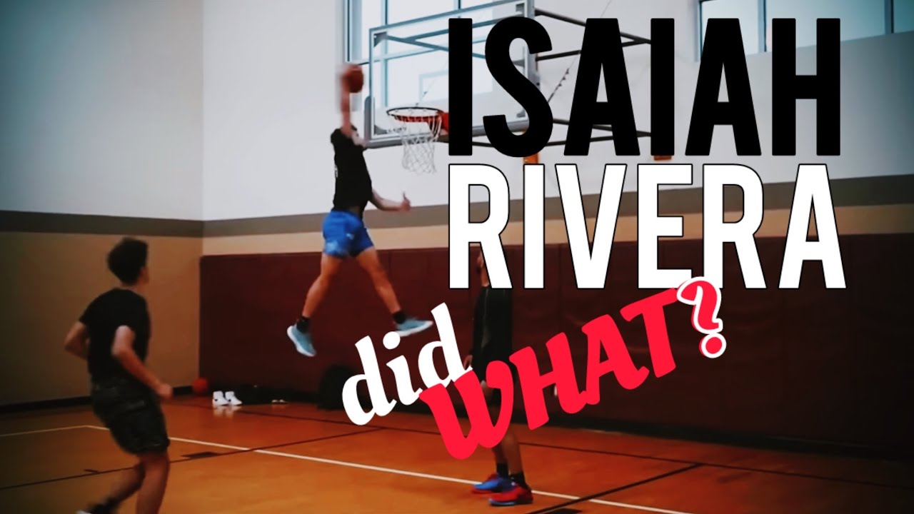 Isaiah Rivera BEST Dunks - YouTube