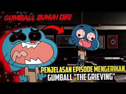 Gumbal dan darwin meninggal!? - pembahasan episode gumball paling mengerikan \