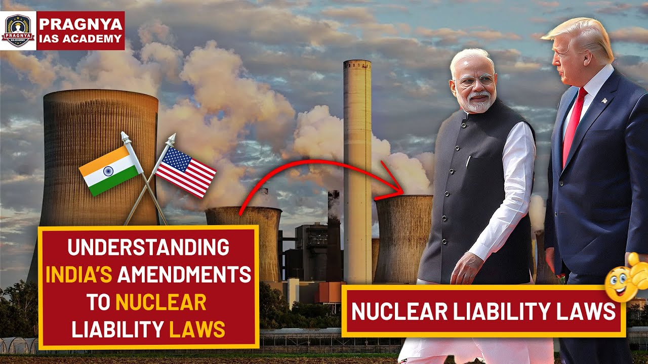 Understanding India’s Amendments to Nuclear Liability Laws | # ...