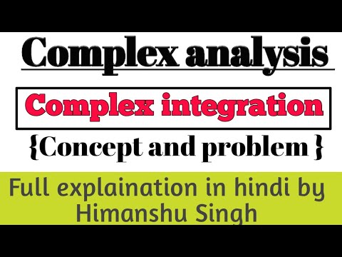 Complex integration in complex analysis in hindi full explaination - YouTube