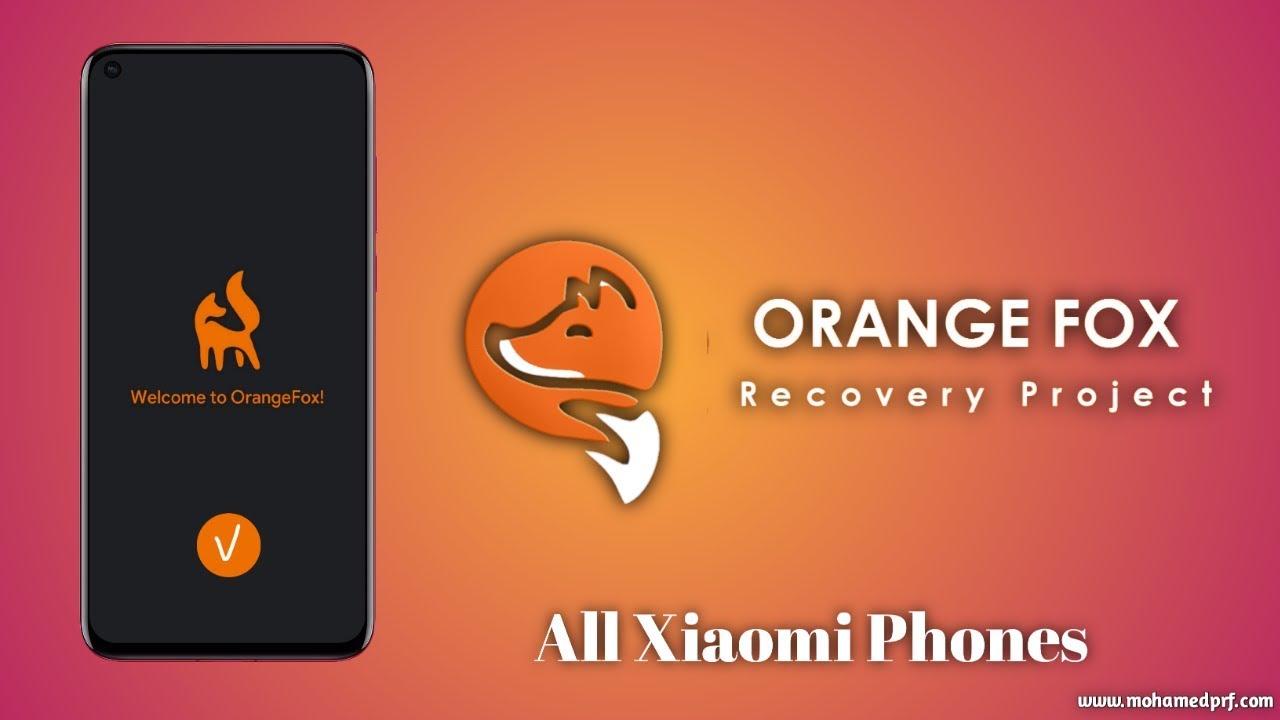 طريقة تثبيت ريكفري أرونج فوكس على جميع هواتف شاومي | Install Orange fox ...