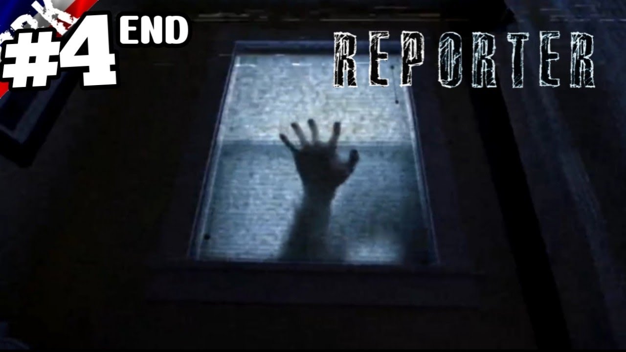 สะดุ้งทีขี้เเถบเเตก! - Reporter Scary Horror Game #4 [ตอนจบ] - YouTube