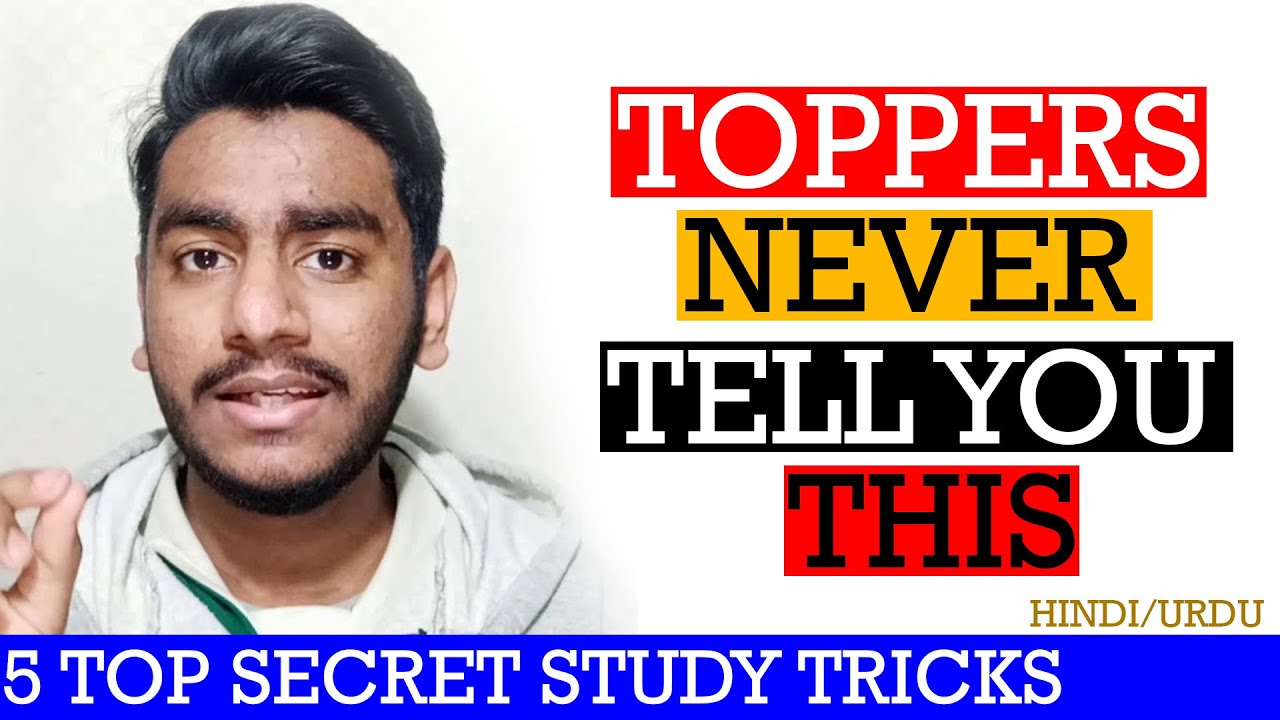 5 Top Secret Study Methods For Toppers | 5 Top Secret Study Tips - YouTube