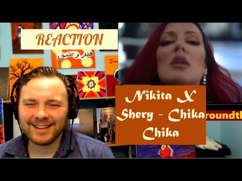 Nikita X Shery - Chika Chika OFFICIAL VIDEO | نیکیتا و شری - چیکا چیکا ( First Listen REACTION )