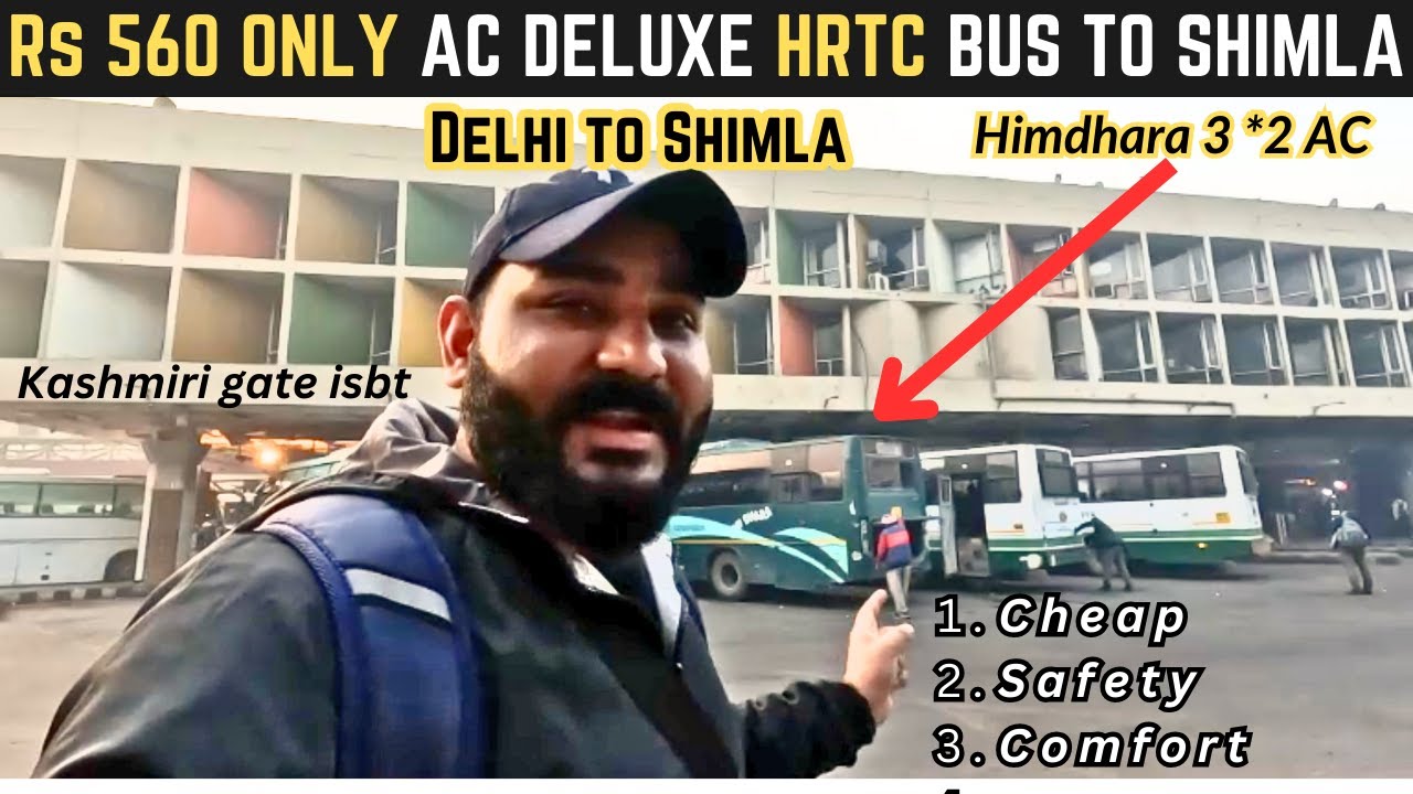 Unbelievable! Cheapest AC bus 🚌 from Delhi to Shimla at Unbeatable ...