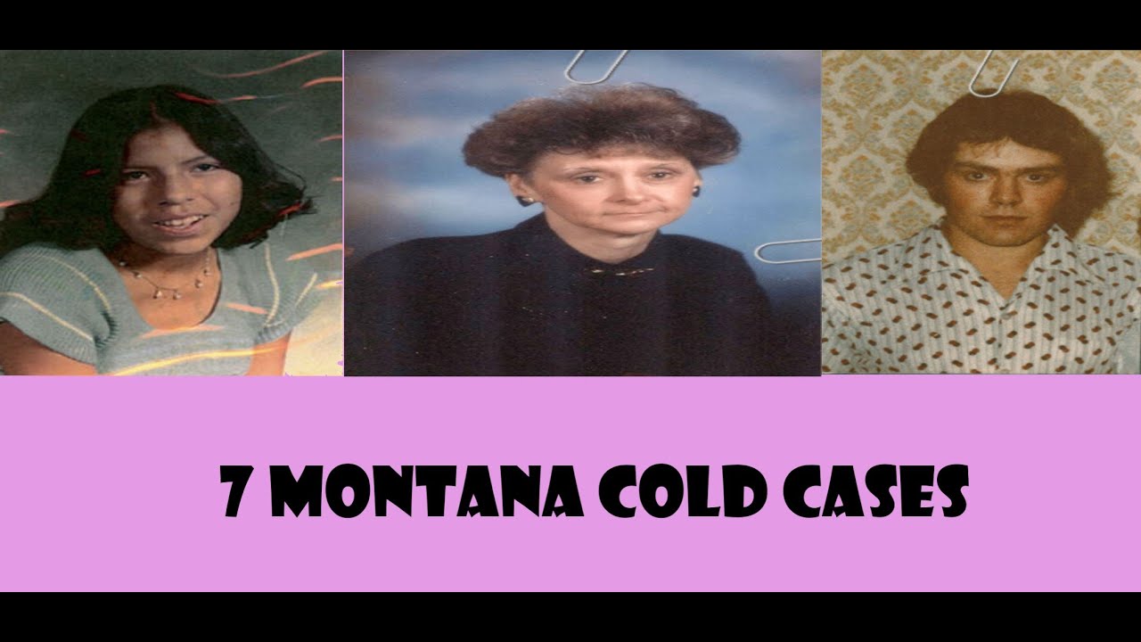 7 Montana Cold Cases - YouTube