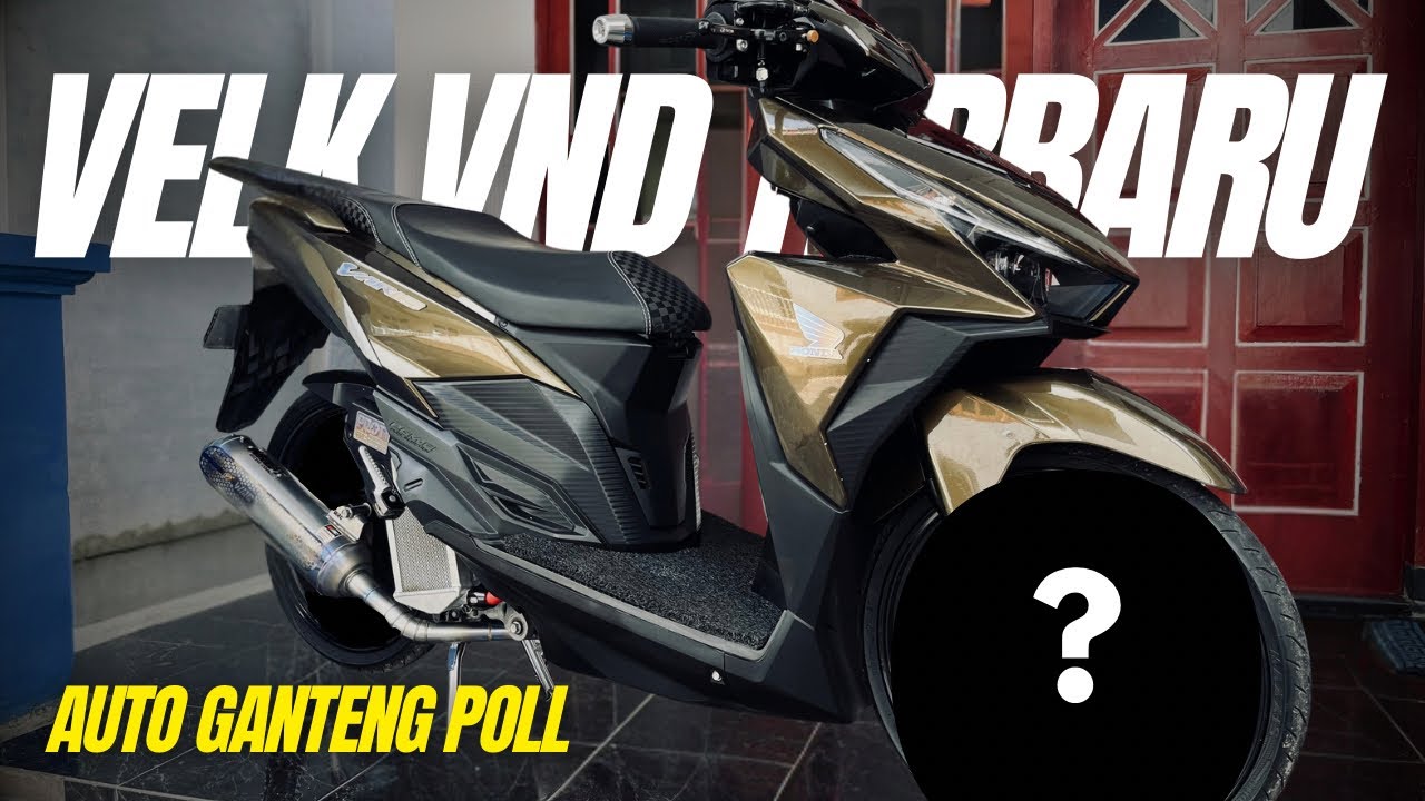 VARIO GANTI VELK BARU LAGI🔥 - YouTube