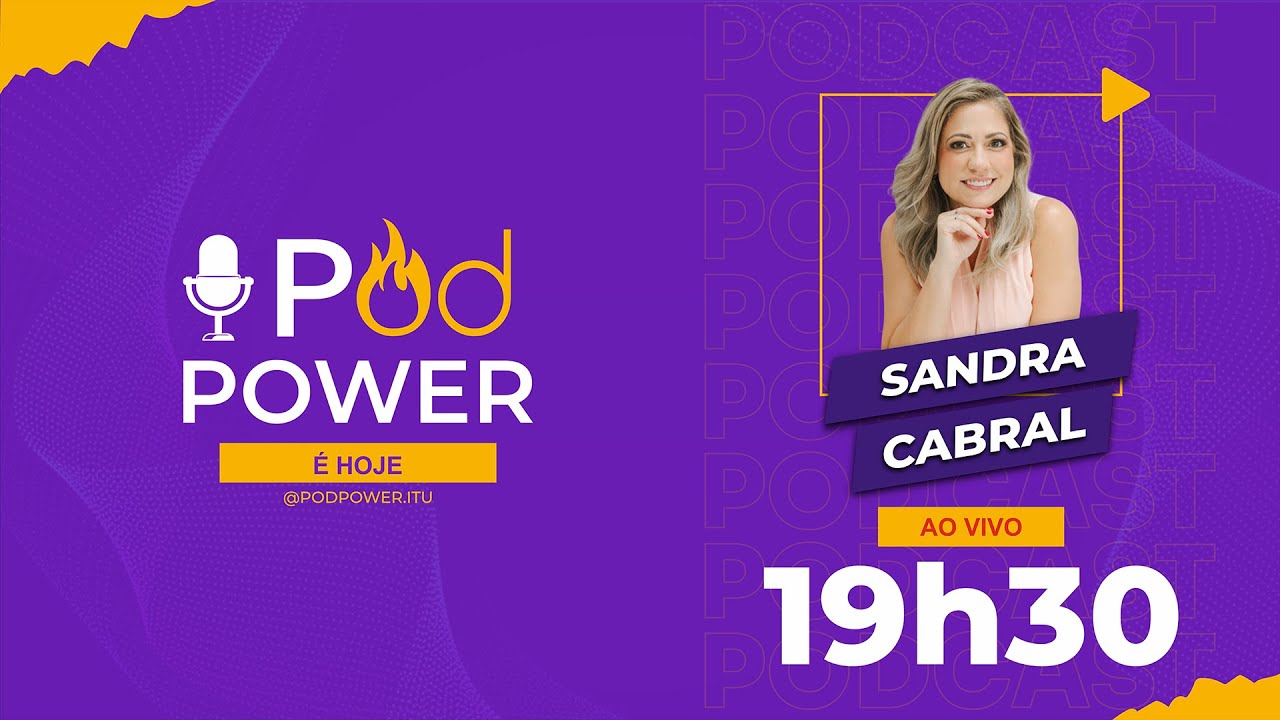 DRA. SANDRA CABRAL - POD POWER #039 - YouTube