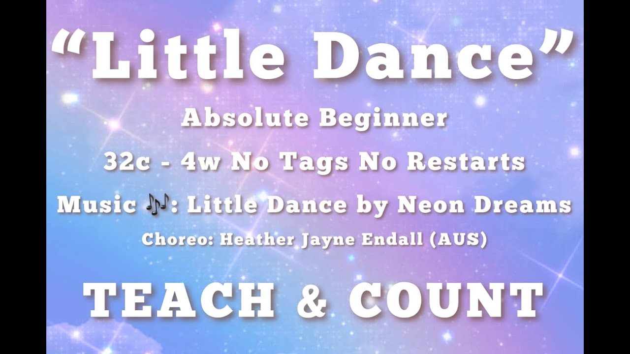 Little Dance Absolute Beginner Line Dance TEACH - YouTube