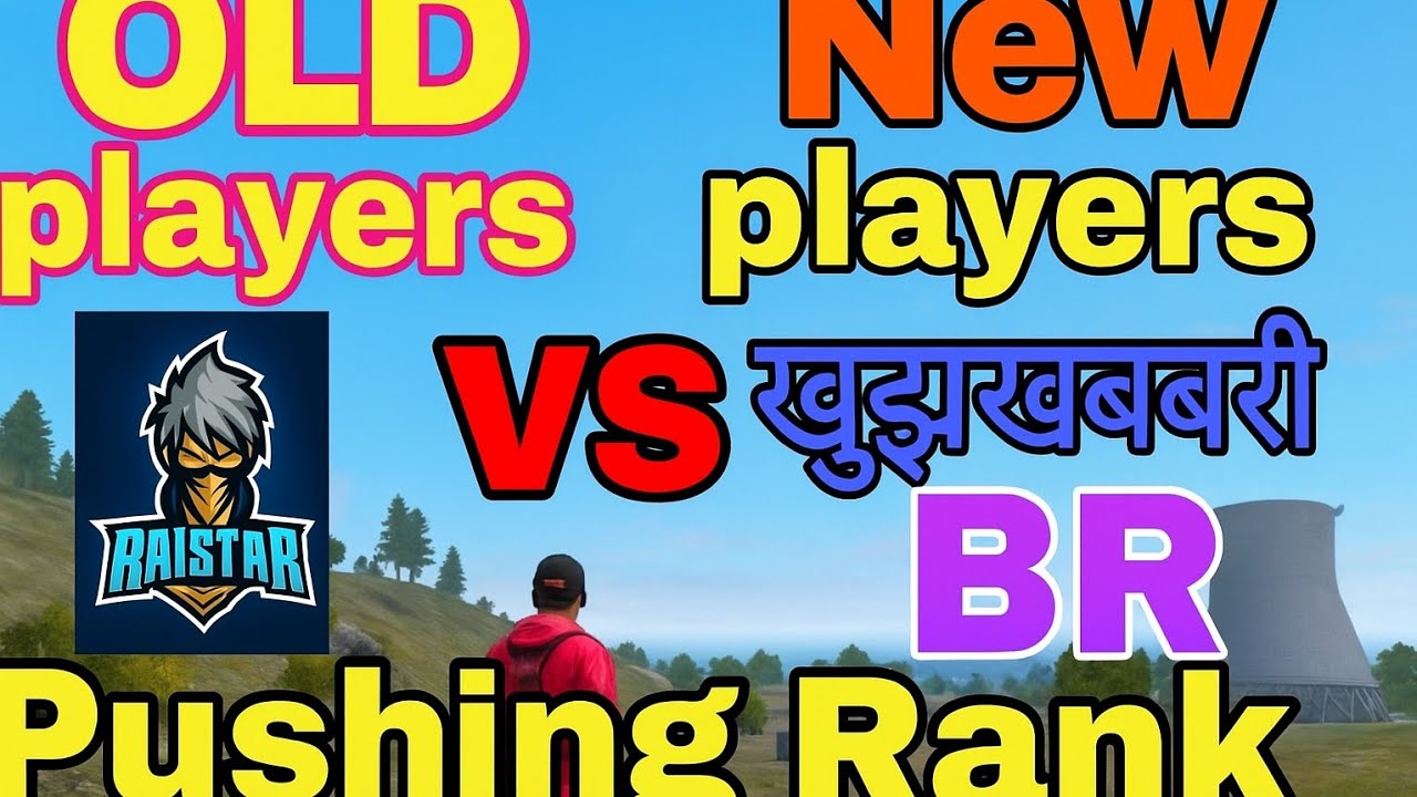 OLD Players vs NEW Players | Free Fire BR Pushing Rank | Raistar Style ...