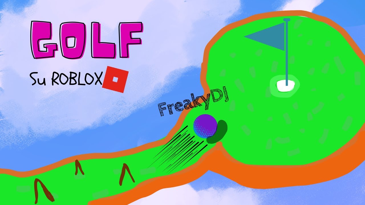 GIOCHIAMO A GOLF MA SU ROBLOX!! Super Golf - Roblox - YouTube