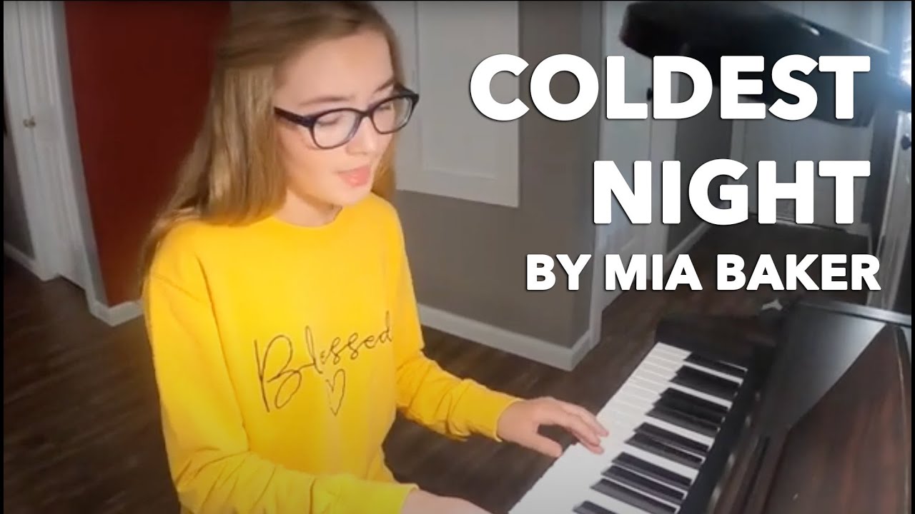 COLDEST NIGHT - written and performed by 12 year old Mia Baker - YouTube