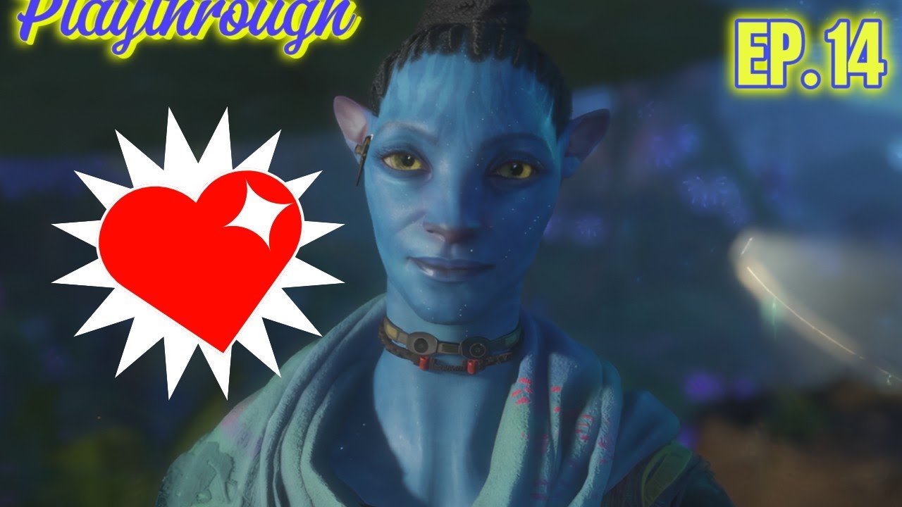 LOVE AND DESTRUCTION!! [Avatar: Frontiers of Pandora] Ep. 14 - YouTube