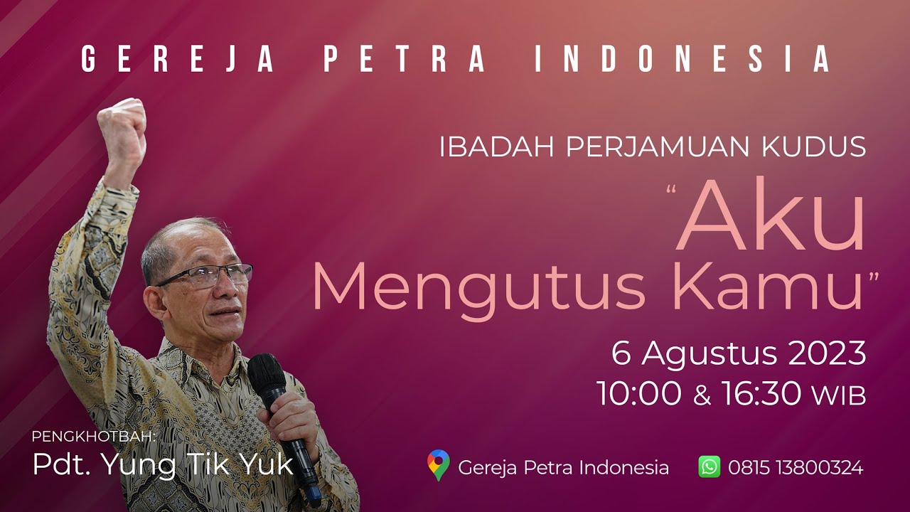 Kebaktian Gereja Petra Indonesia 6 Agustus 2023 - YouTube