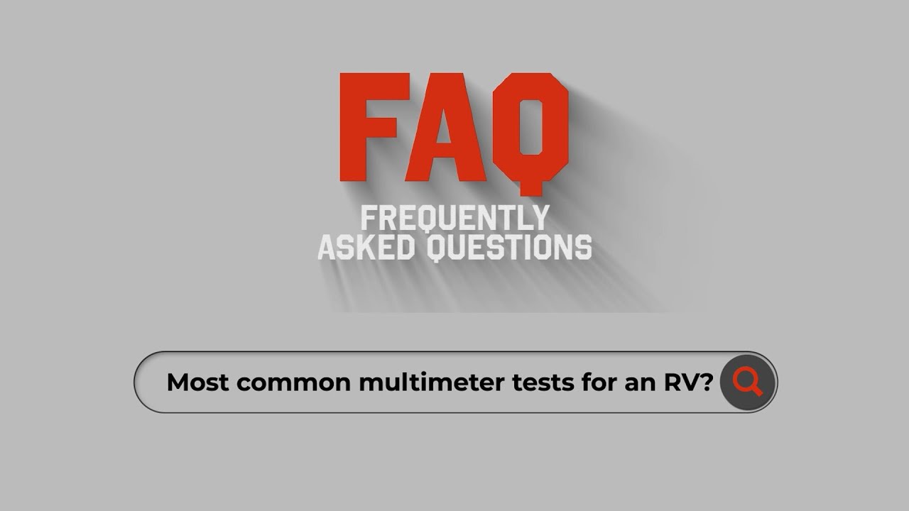 FAQ What are the Most Common Multimeter Tests for an RV? - YouTube
