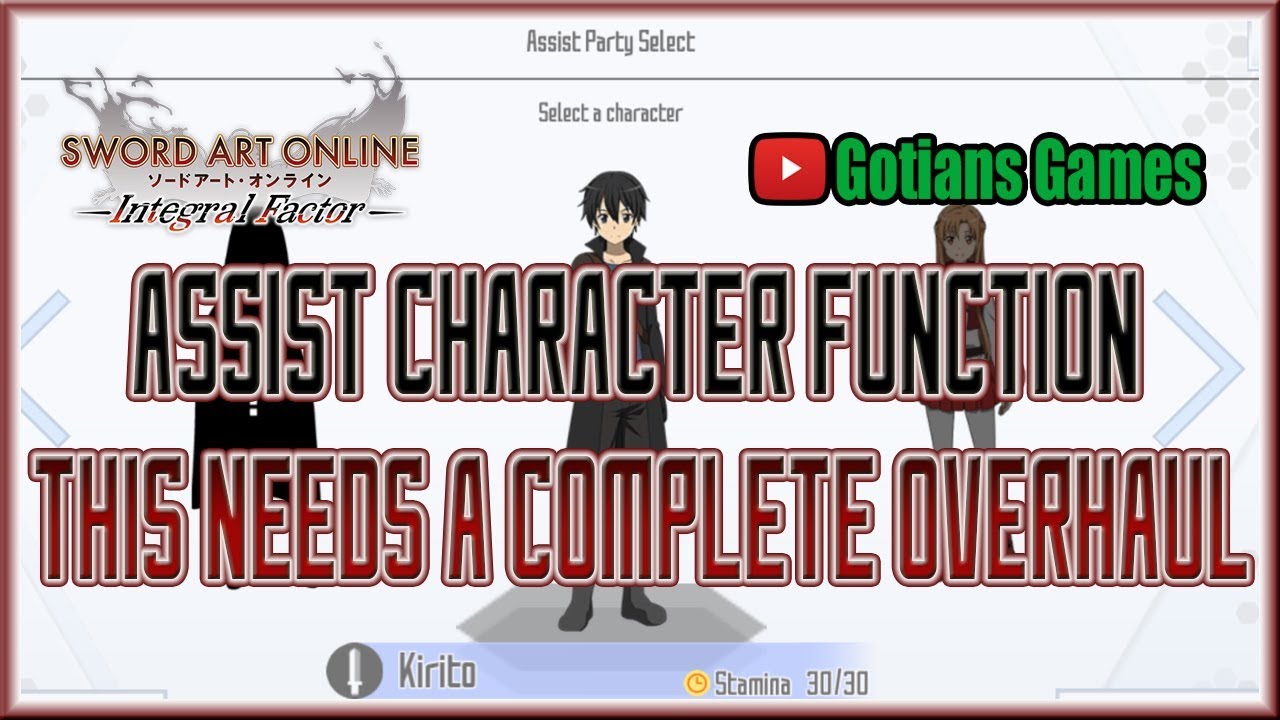 SAOIF The Assist Character Function Needs to Be Reworked!! Sword Art ...