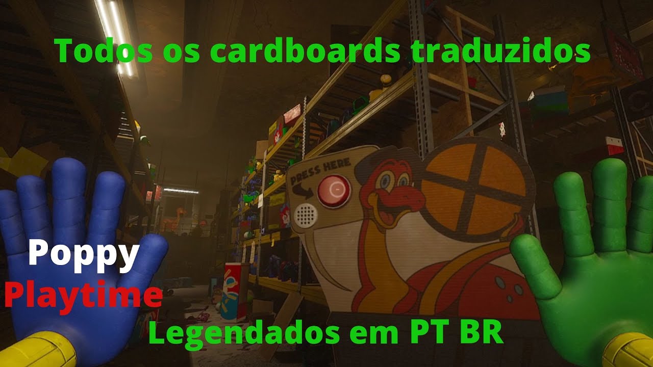 Todos os cardboards traduzidos em PT BR - Poppy Playtime Chapter 2 ...