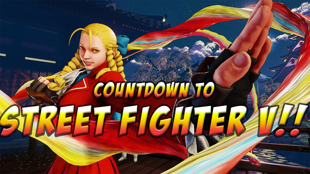 Countdown to Street Fighter V! - YouTube