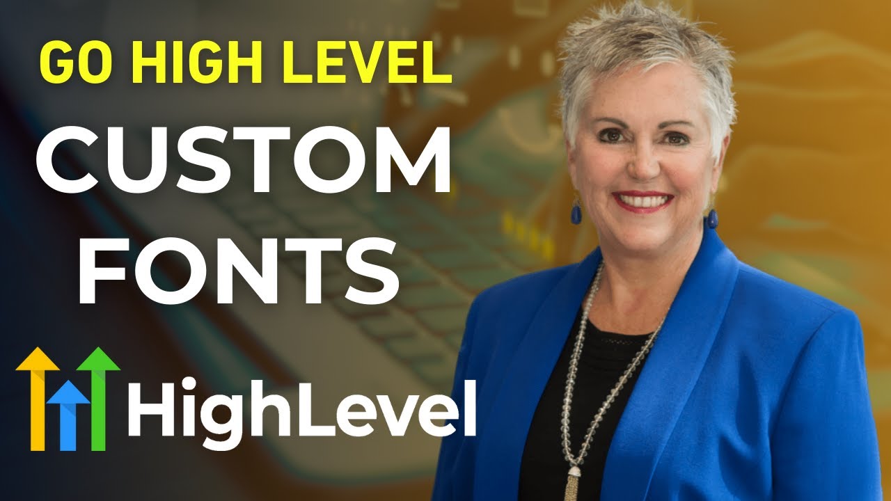 Add CUSTOM FONTS in GoHighLevel | Step-by-Step Tutorial - YouTube